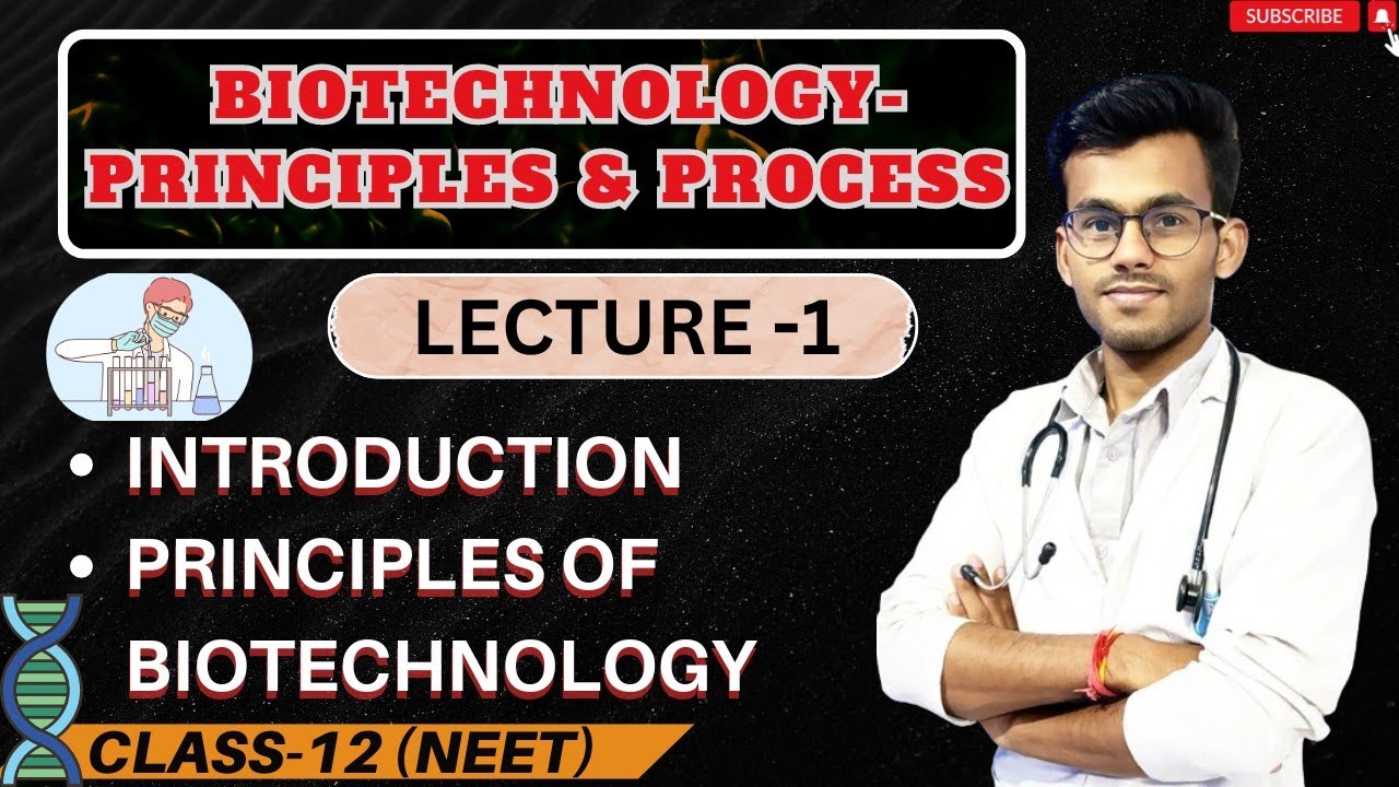 Biotechnology Principles & Processes | Principles of Biotechnology # ...