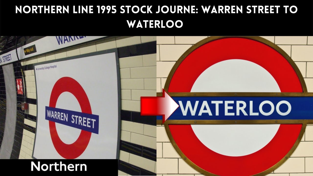 Northern Line 1995TS Journey from Warren Street to Waterloo - YouTube
