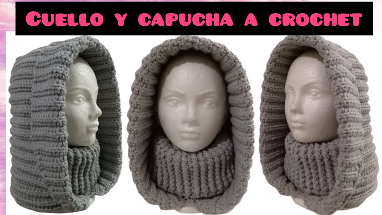 Cuello a crochet con capucha. - YouTube