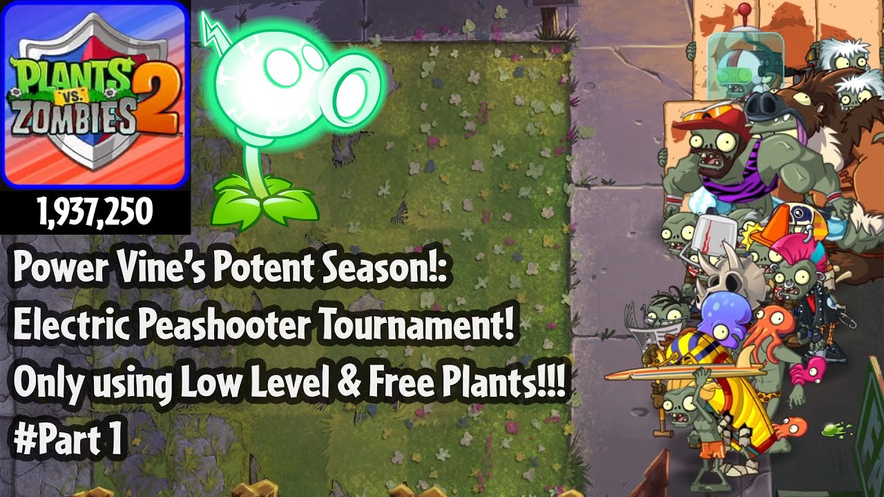 PvZ 2: Arena: Power Vine's Potent Season!: Electric Peashooter ...
