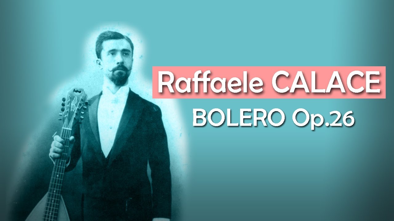 Raffaele Calace - Bolero Op.26 [student video] - YouTube