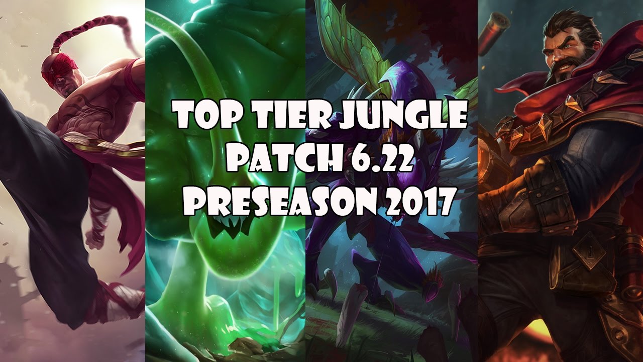 Best Junglers| God Tier | patch 6.22 pre S7 League of Legends - YouTube