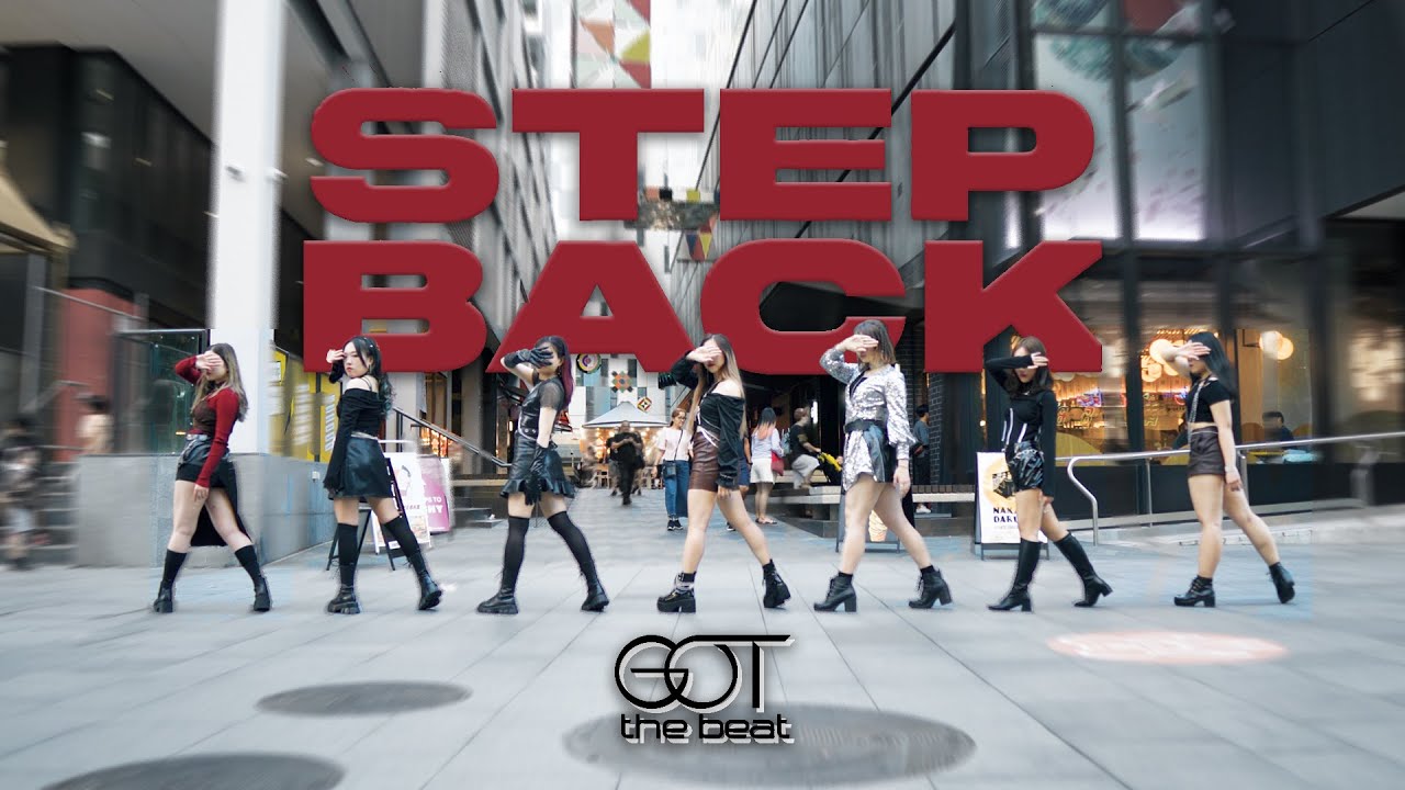 [KPOP IN PUBLIC] GOT THE BEAT (갓더비트) "STEP BACK" Dance Cover ...