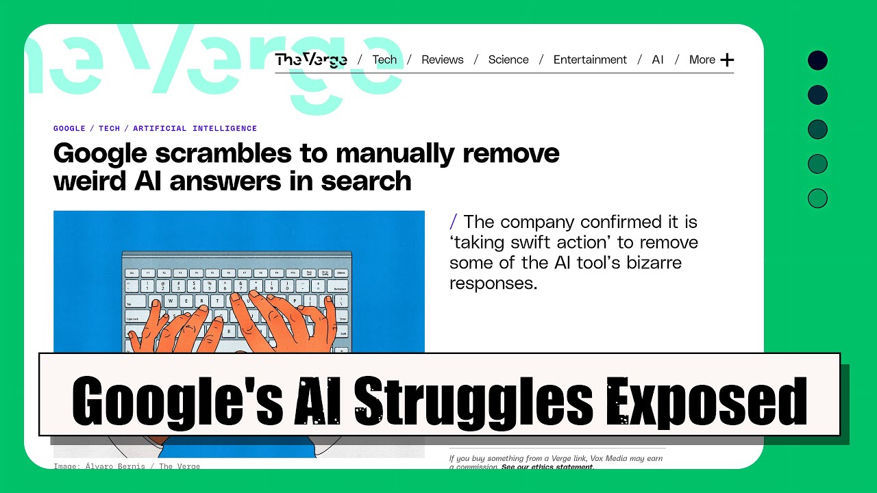 Google's AI Search Struggles: Manually Fixing Weird Answers & Quality ...
