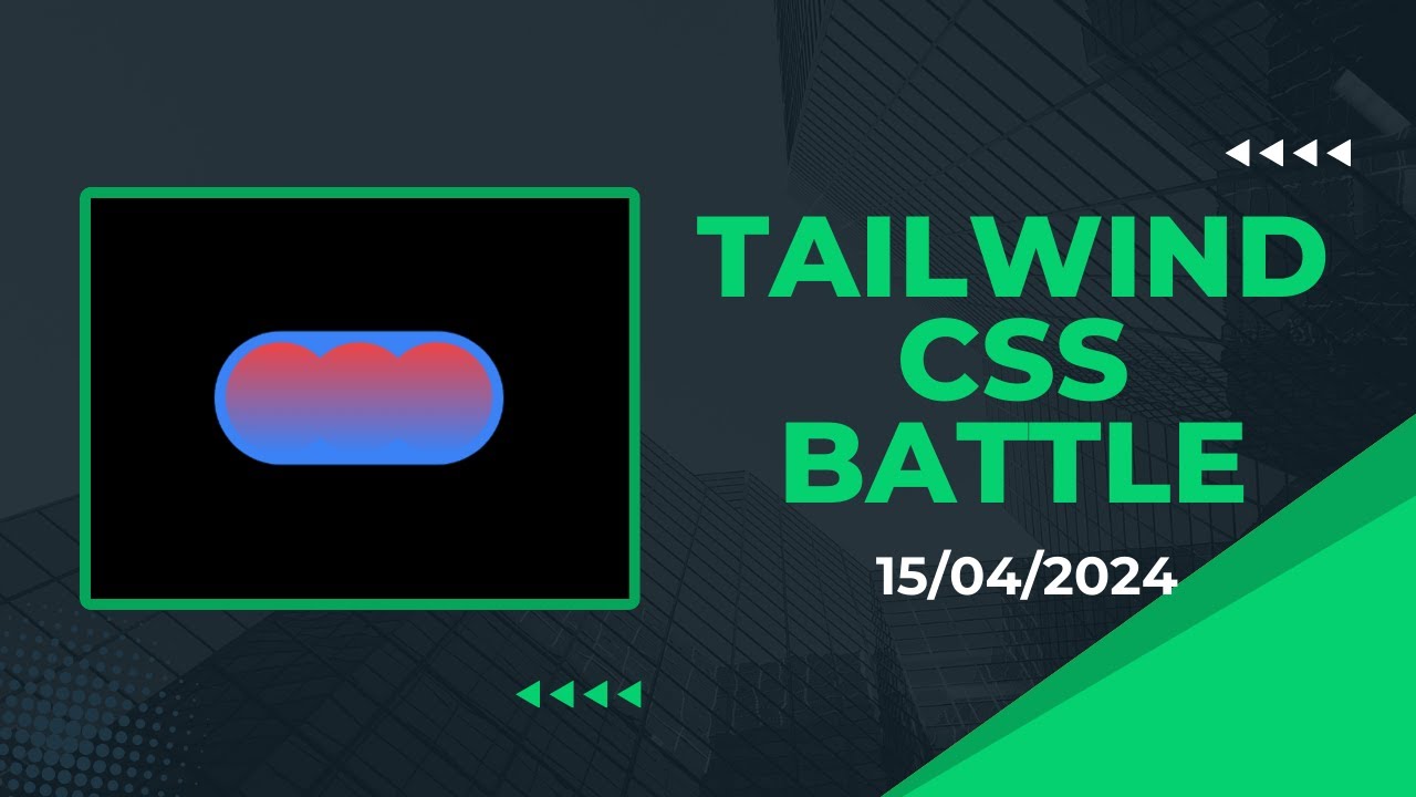 Tailwind CSS Battle | 15th April, 2024 | Solution - YouTube