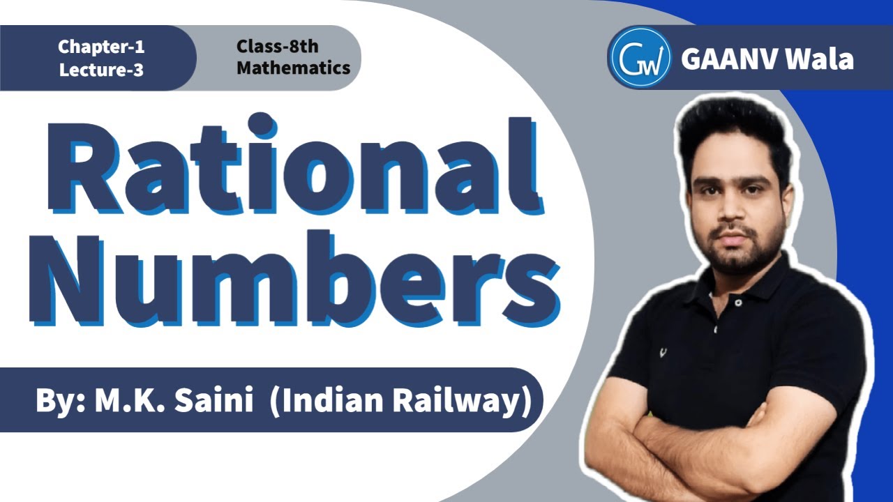 |M-1L-3| Rational Numbers | Class-8th | Mathematics - YouTube