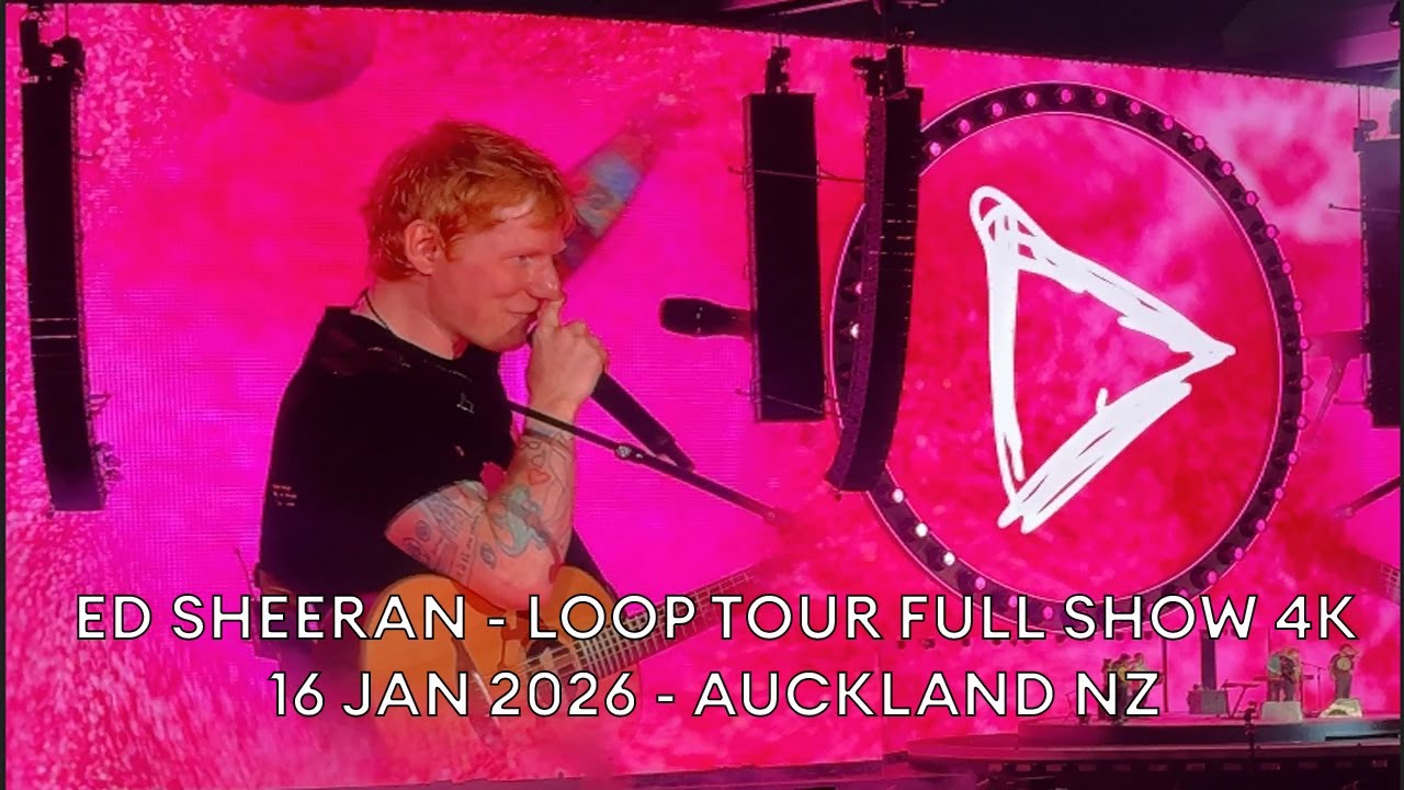 Ed Sheeran: LOOP Tour Opening Night - FULL SHOW in 4K - 16th January ...