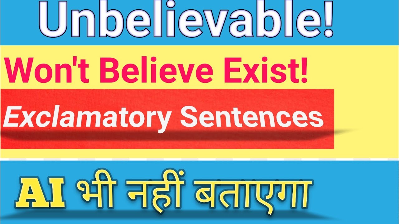 The Ultimate Guide To Mastering Exclamatory Sentences Tips And
