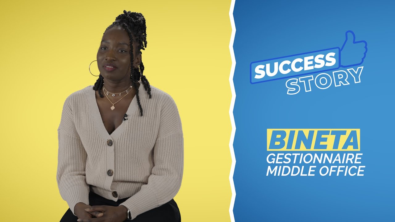 Success Story - Bineta, Gestionnaire Middle Office - YouTube