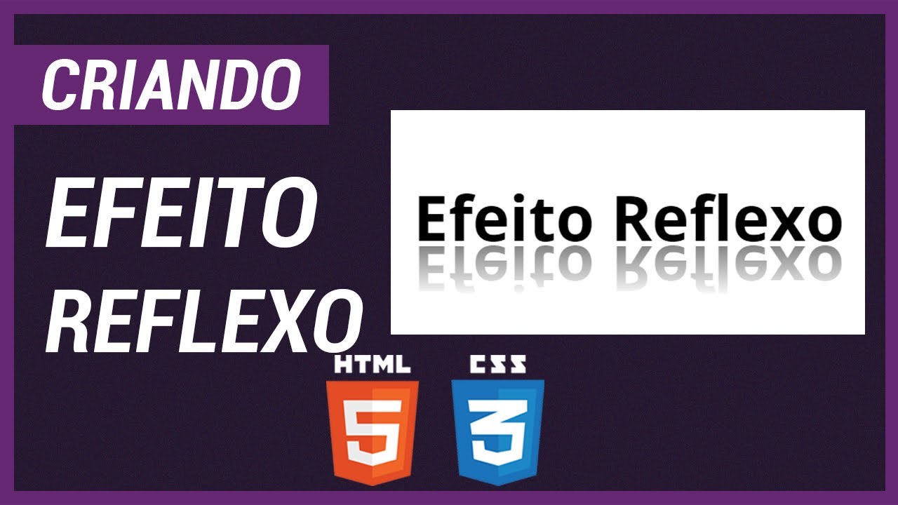 Criando Efeito Reflexo Html E Css Youtube