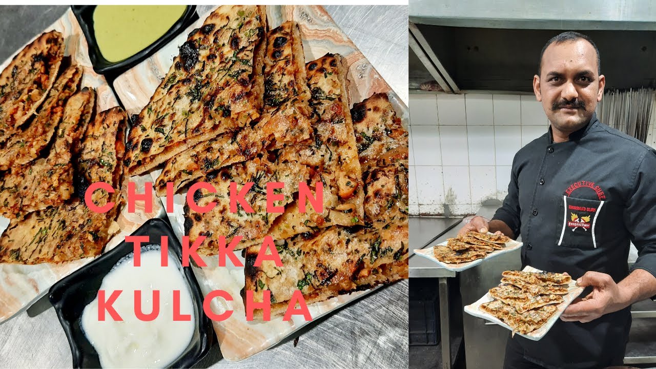 Chicken Tikka Kulcha | How To Make Chicken Tikka Kulcha | Chef ...