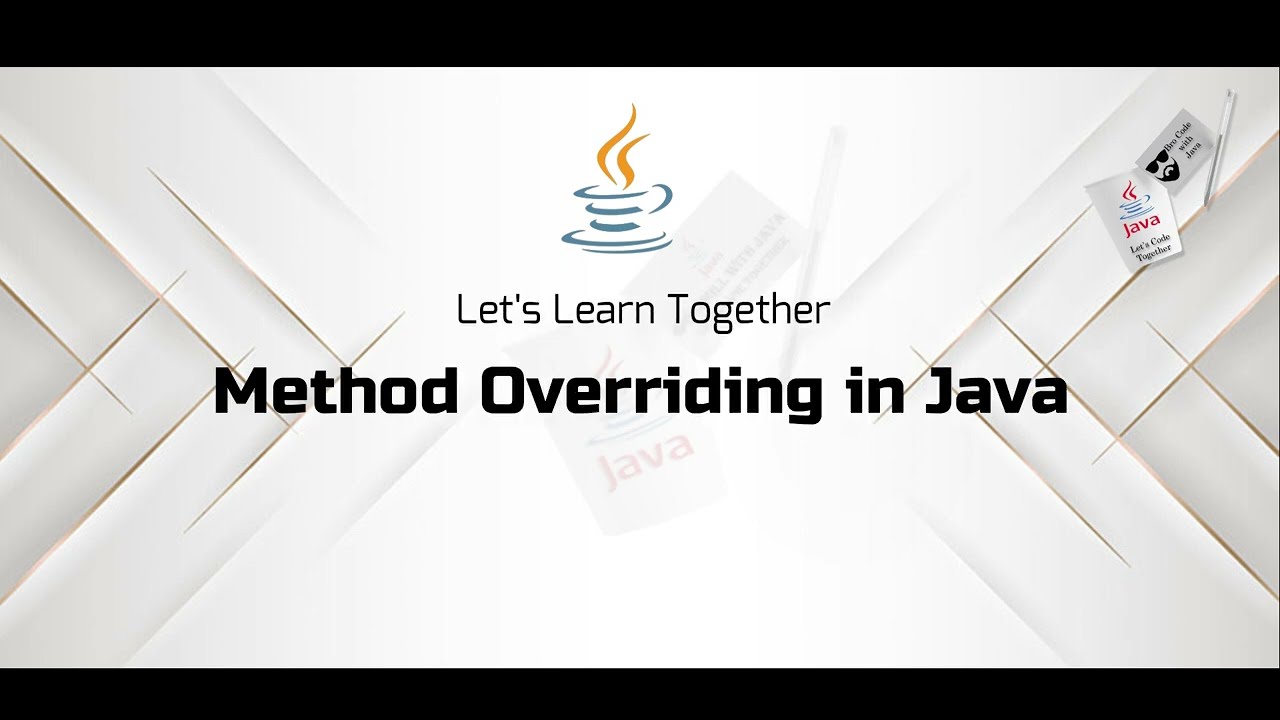 Java Method Overriding Demystified: Unleashing the Power of Dynamic Polymorphism - YouTube