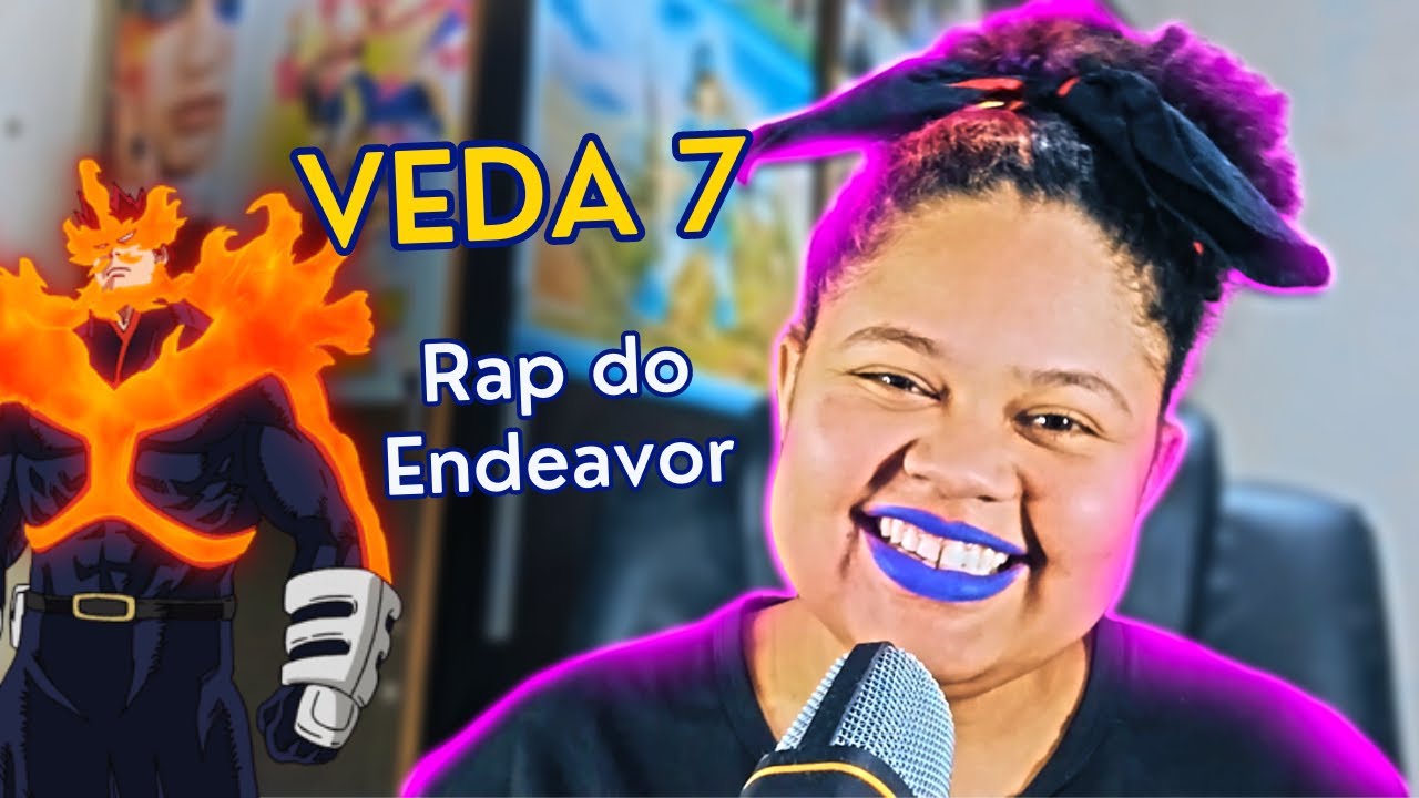 VEDA 7 | React - RAP DO ENDEAVOR - 7minutoz - YouTube