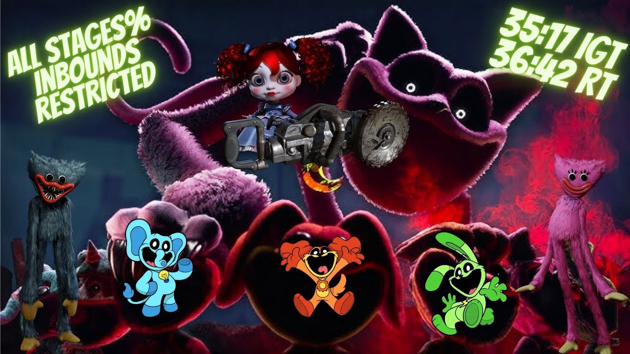 (WR) Poppy Playtime Chapter 3 / All Stages Speedrun / (Inbounds ...