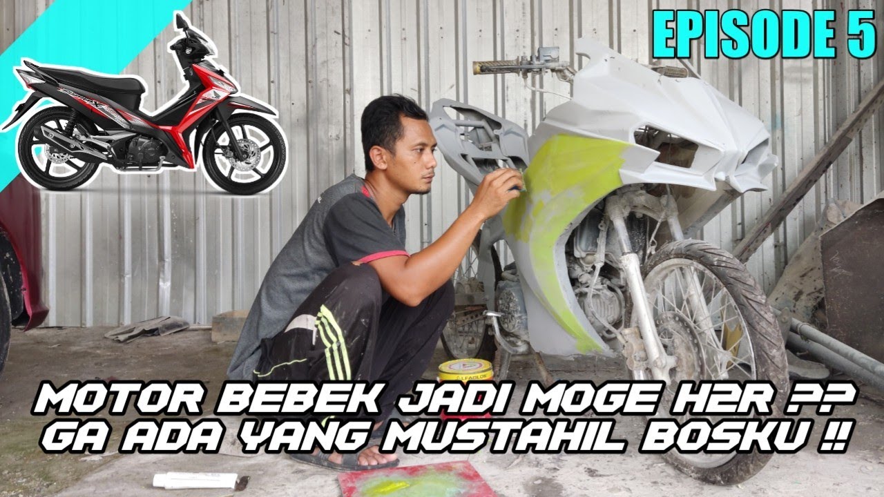 Episode 5 ‼️Project Modifikasi Supra X125 Menjadi Moge H2R || Begini ...