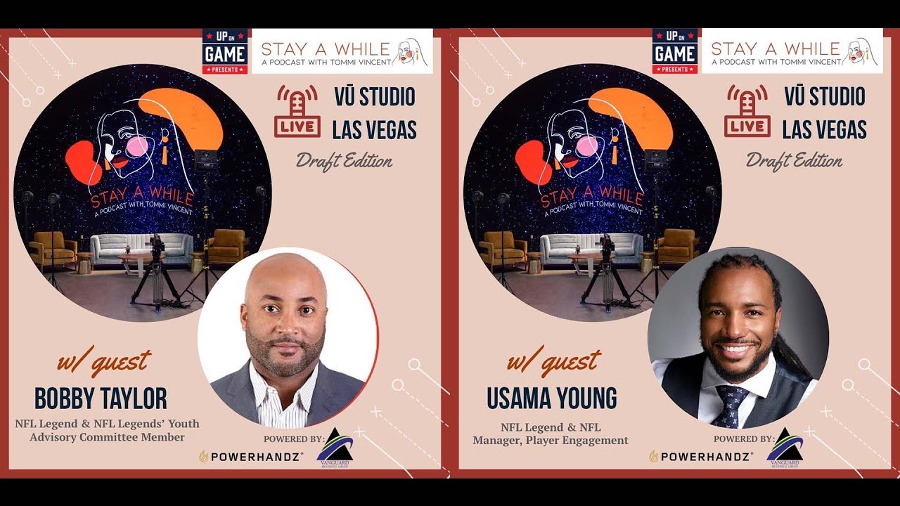 Up On Game Presents: Stay A While W/ Tommi Vincent Talks With NFL ...