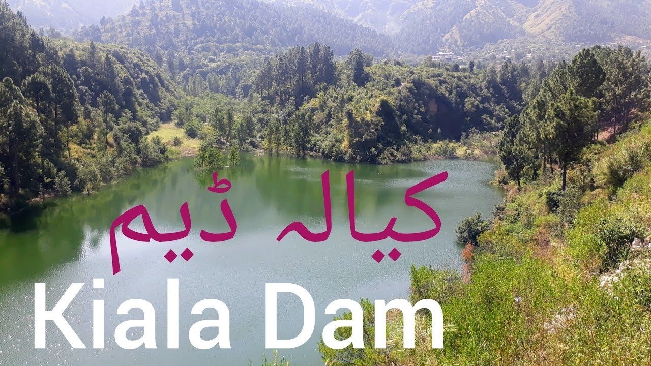 Kiala Dam Abbottbad beautiful place in Pakistan Kiala Dam - YouTube