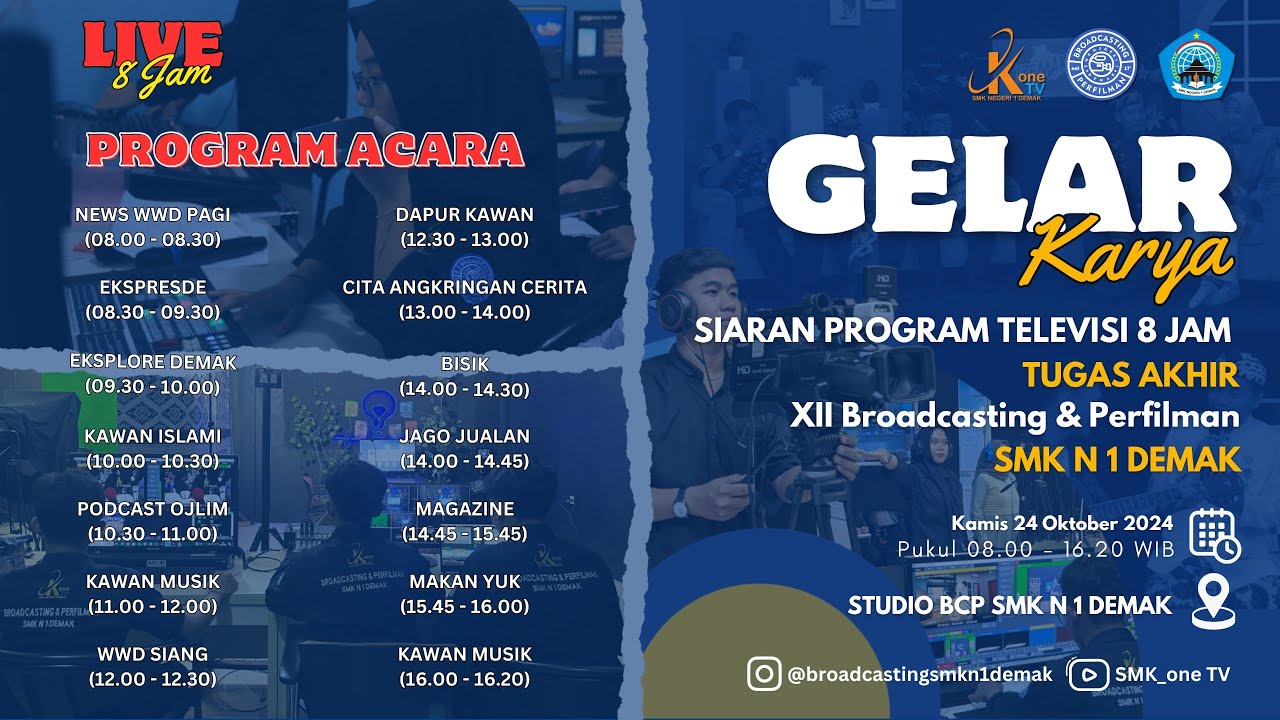 LIVE !!! GELAR KARYA TUGAS AKHIR XII BROADCASTING & PERFILMAN TAHUN ...