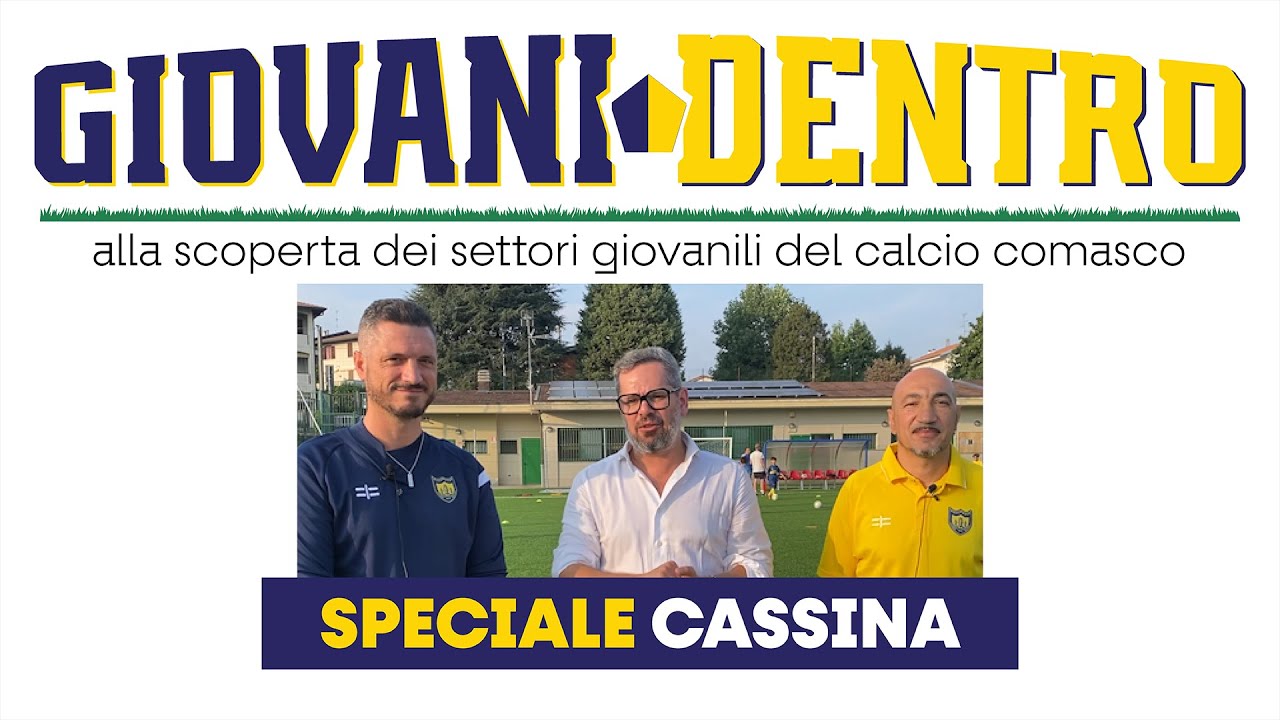 GIOVANI DENTRO - Speciale CASSINA RIZZARDI - YouTube