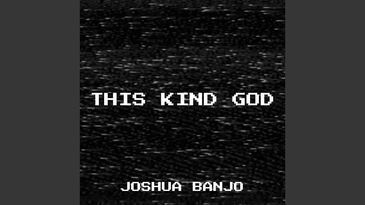 This Kind God - YouTube
