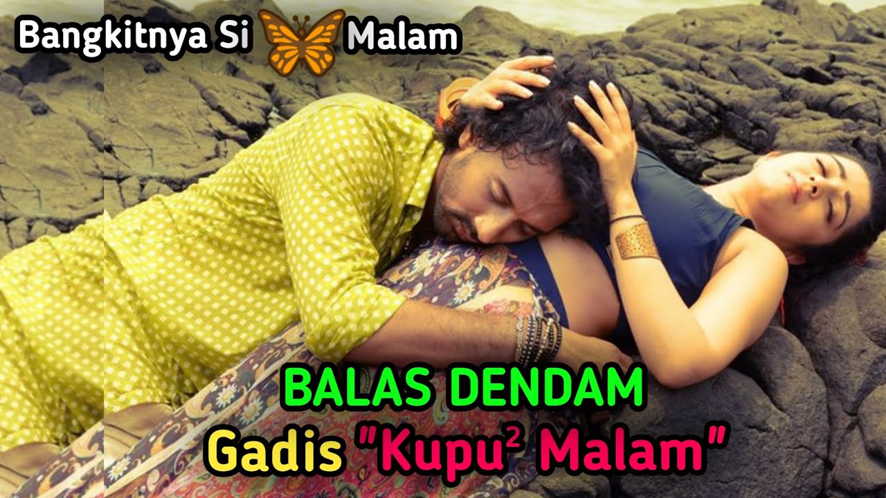 ️kisah Cinta Gadis Kupu² Malam And Pria Lugu Alur Film India Youtube