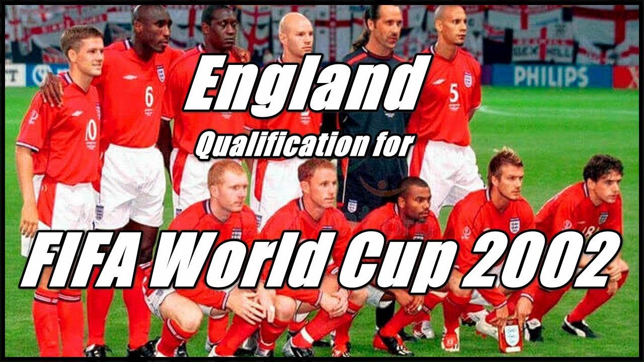 England - Qualification for FIFA World Cup 2002 - YouTube