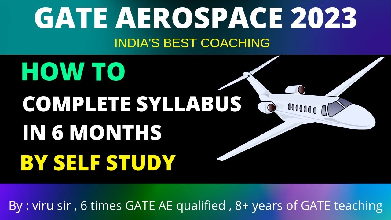 How to prepare for GATE Aerospace Engineering in 6 months complete ...