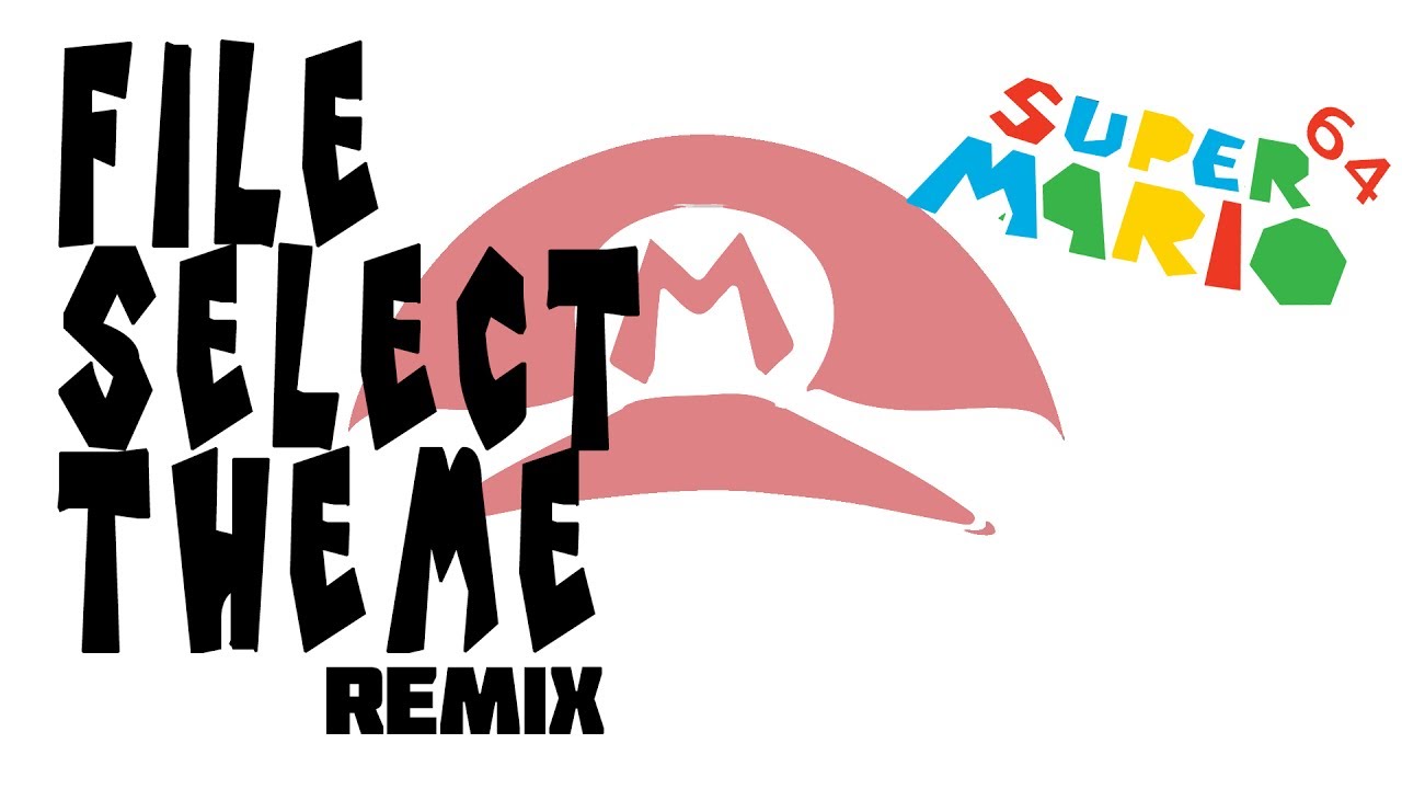 Super Mario 64 - File Select Theme cover - YouTube