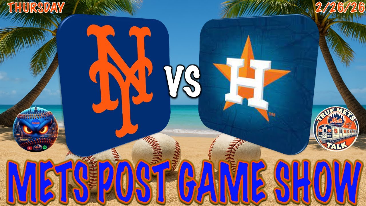 Mets PostGame Show | New York Mets vs Houston Astros | Spring Training ...
