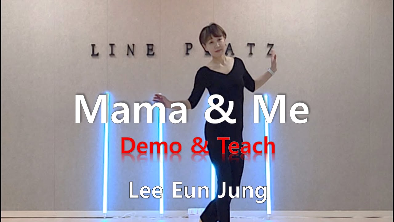 Mama & Me line dance (Demo & Teach) - Improver - YouTube