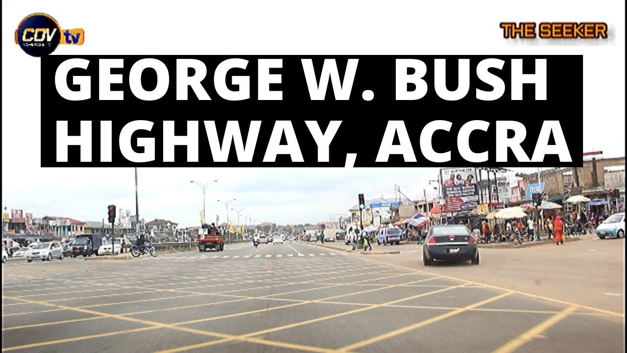 George Walker Bush Highway via Mallam Interchange, Kwashieman and Lapaz ...