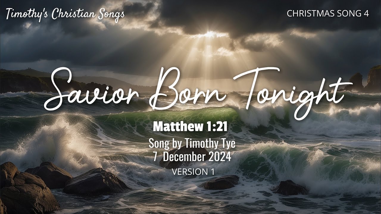 Savior Born Tonight | Matthew 1:21 (Christmas Song 4, Version 1) - YouTube