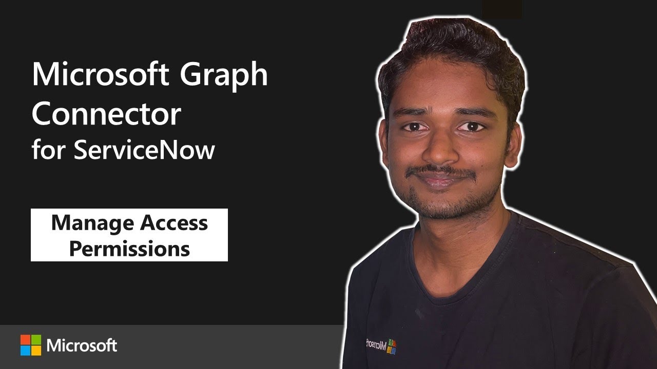 Microsoft Graph Connector for ServiceNow | Managing Search Permissions ...