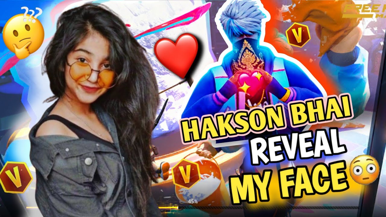 HAKSON BHAI REVEAL MY FACE 😱🤯 @HaksonOfficial - YouTube