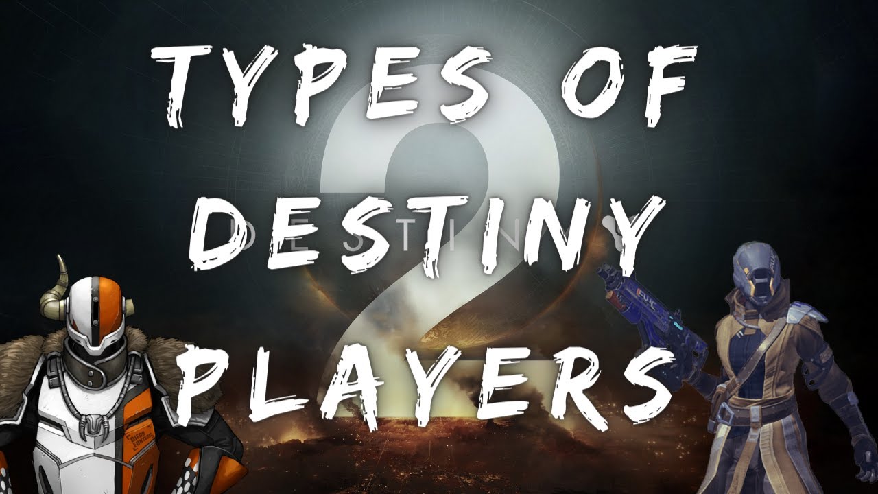 Which Destiny 2 Type are You? - YouTube