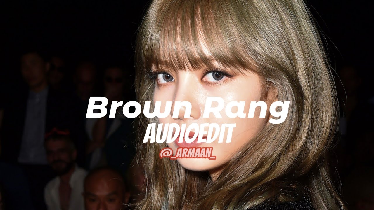Brown Rang - Yo Yo Honey Singh [ Edit Audio ] - YouTube