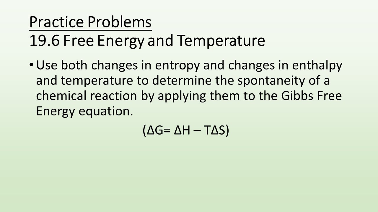 19 6 Practice Problems Gibbs Free Energy And Temperature YouTube 19-6-practice-problems-gibbs-free-energy-and-temperature-youtube