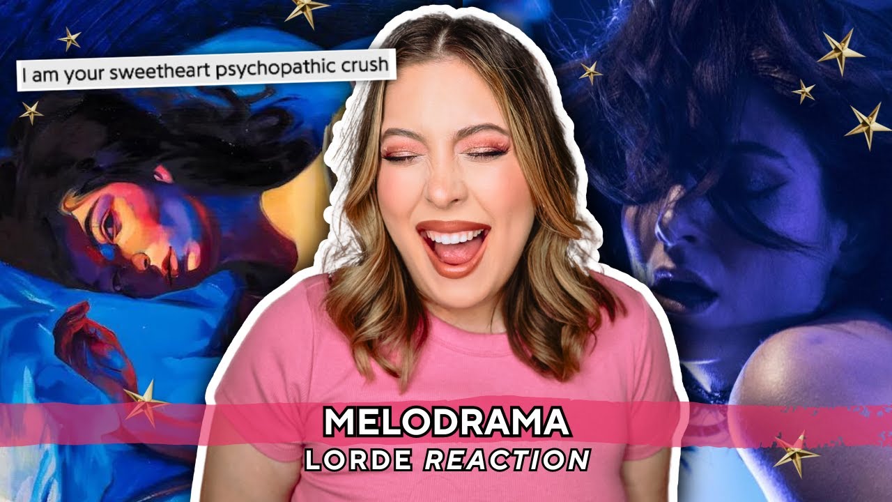 dramatic girl listens to melodrama - lorde *album reaction* 🚦💔🍾 | music ...