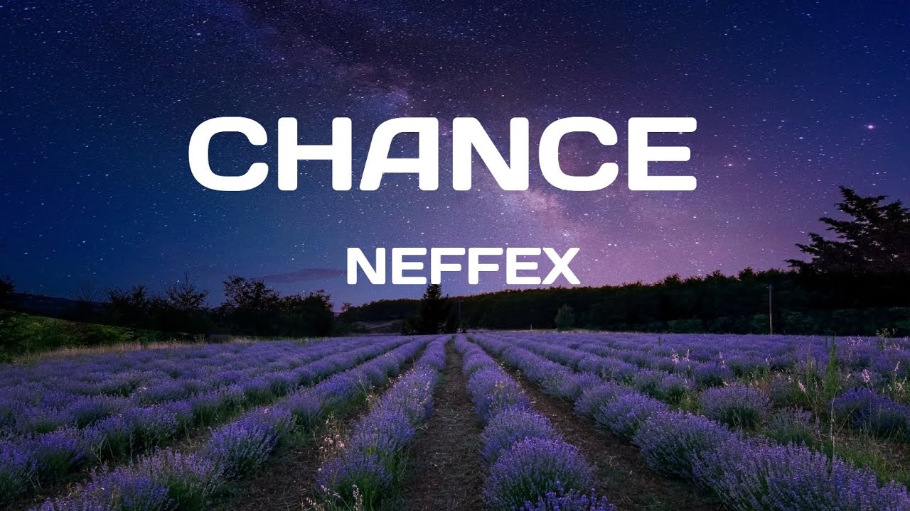 CHANCE - NEFFEX - YouTube
