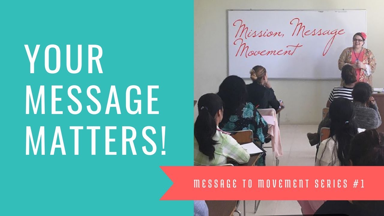 Your Message Matters: Message to Movement Series #1 (FYS065) - YouTube