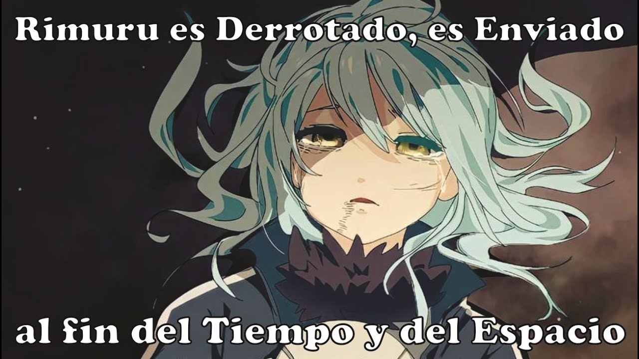Rimuru Desaparece del Mundo por manos de Feldway y es Enviado al Fin ...