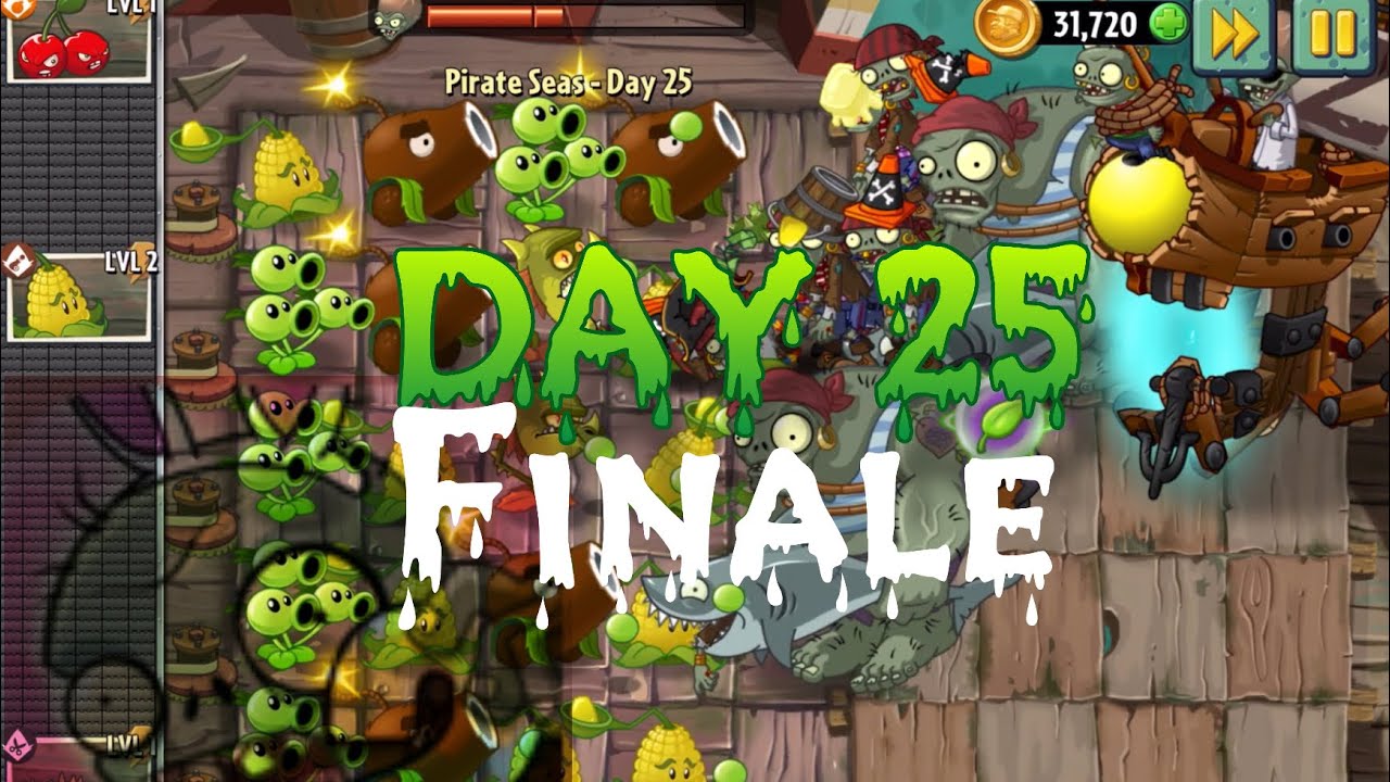 PLANTS VS ZOMBIES PVZ2| PIRATE SEAS FINALE Full Video - YouTube