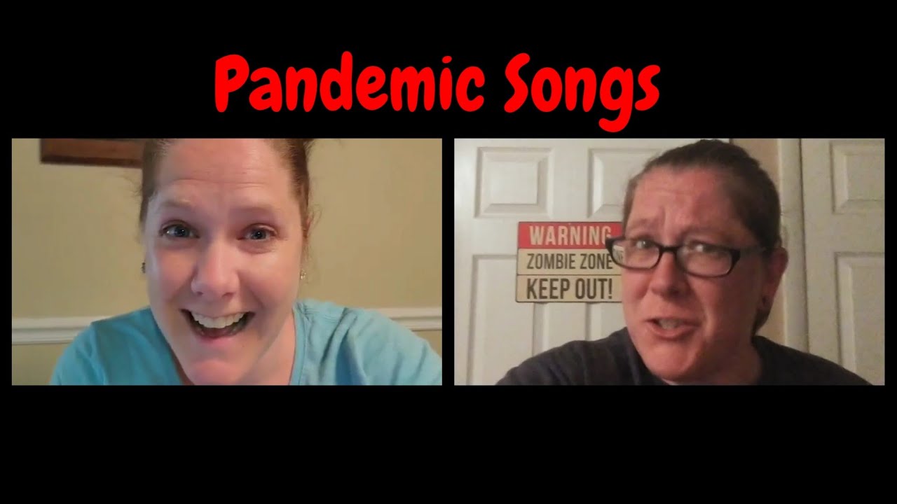 Pandemic Song Time! - YouTube