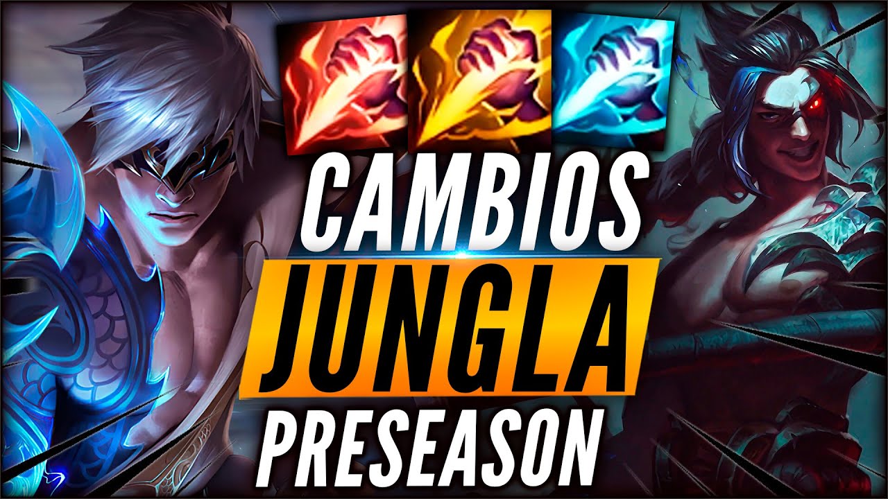 CAMBIOS a la JUNGLA preseason 2021 - YouTube
