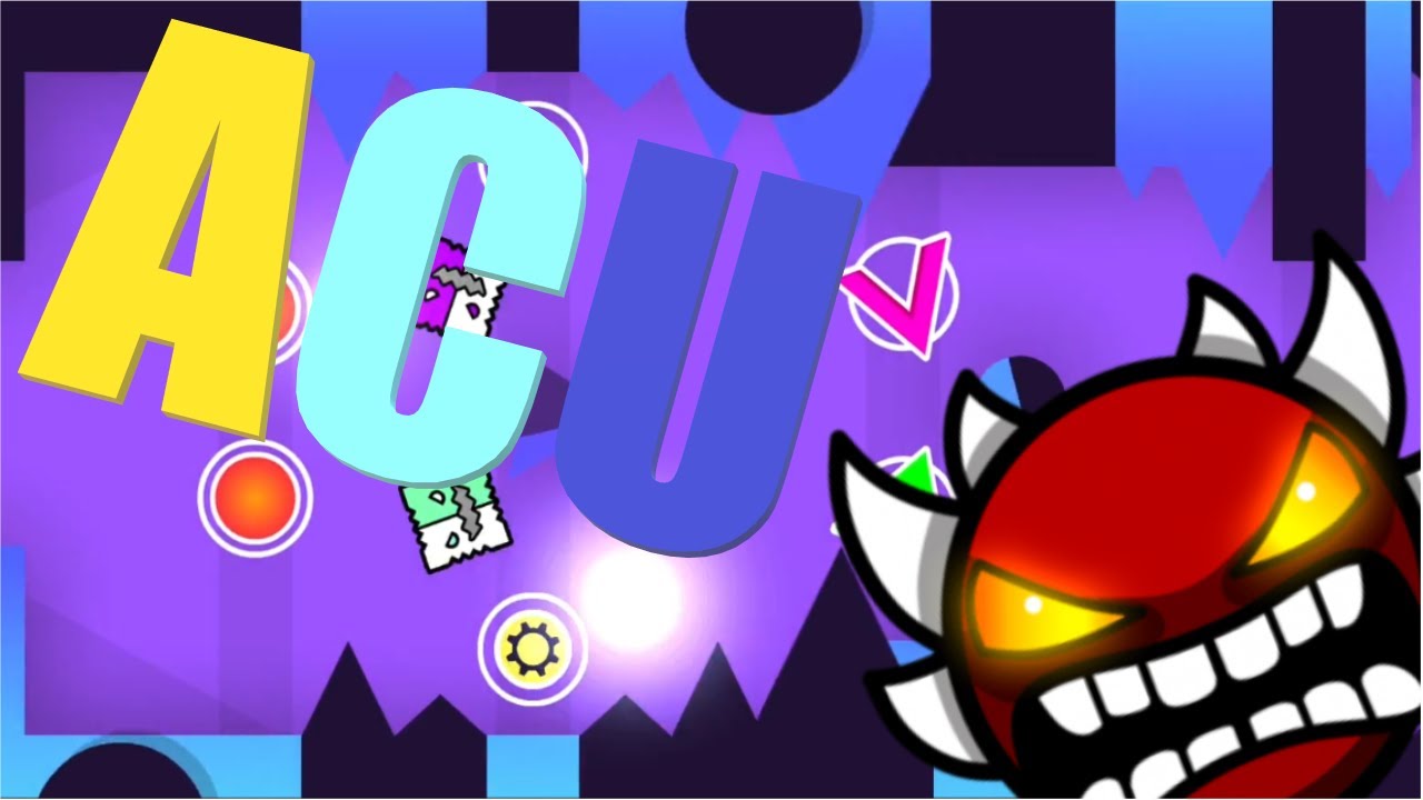 Acu (Extreme Demon) by Neigefeu - Geometry Dash - YouTube