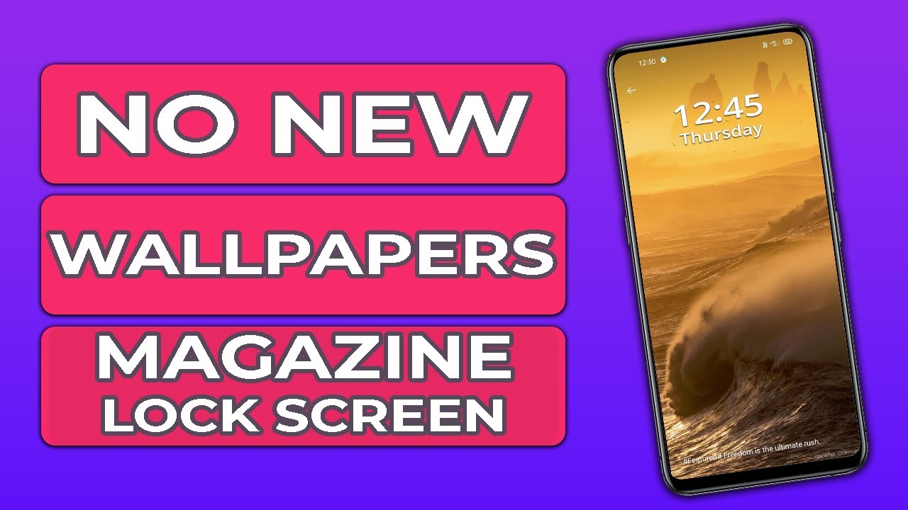 3 Reasons Why Magazine Lock Screen Wallpapers Are Not UPDATING On 3-reasons-why-magazine-lock-screen-wallpapers-are-not-updating-on