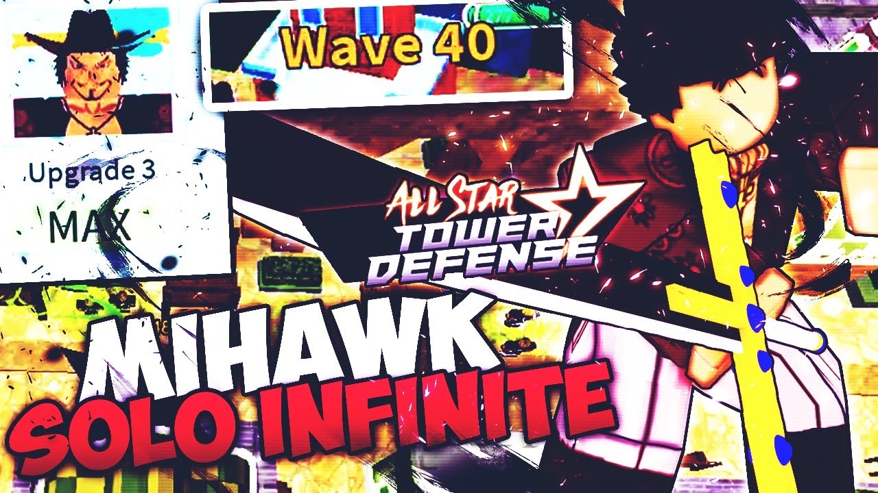[SOLO] Using ONLY MIHAWK In All Star Tower Defense - YouTube