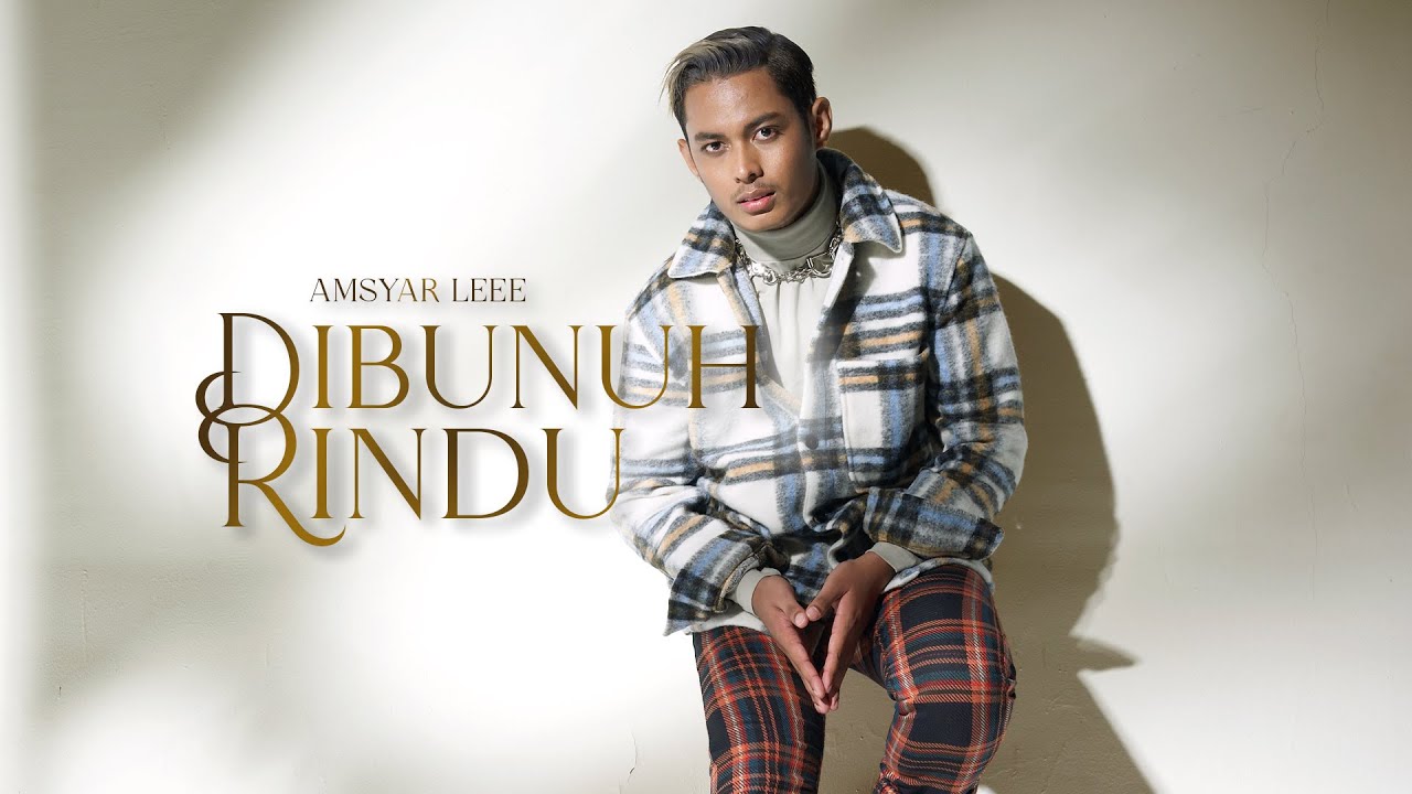 Amsyar Leee – Dibunuh Rindu (Official Audio) - YouTube