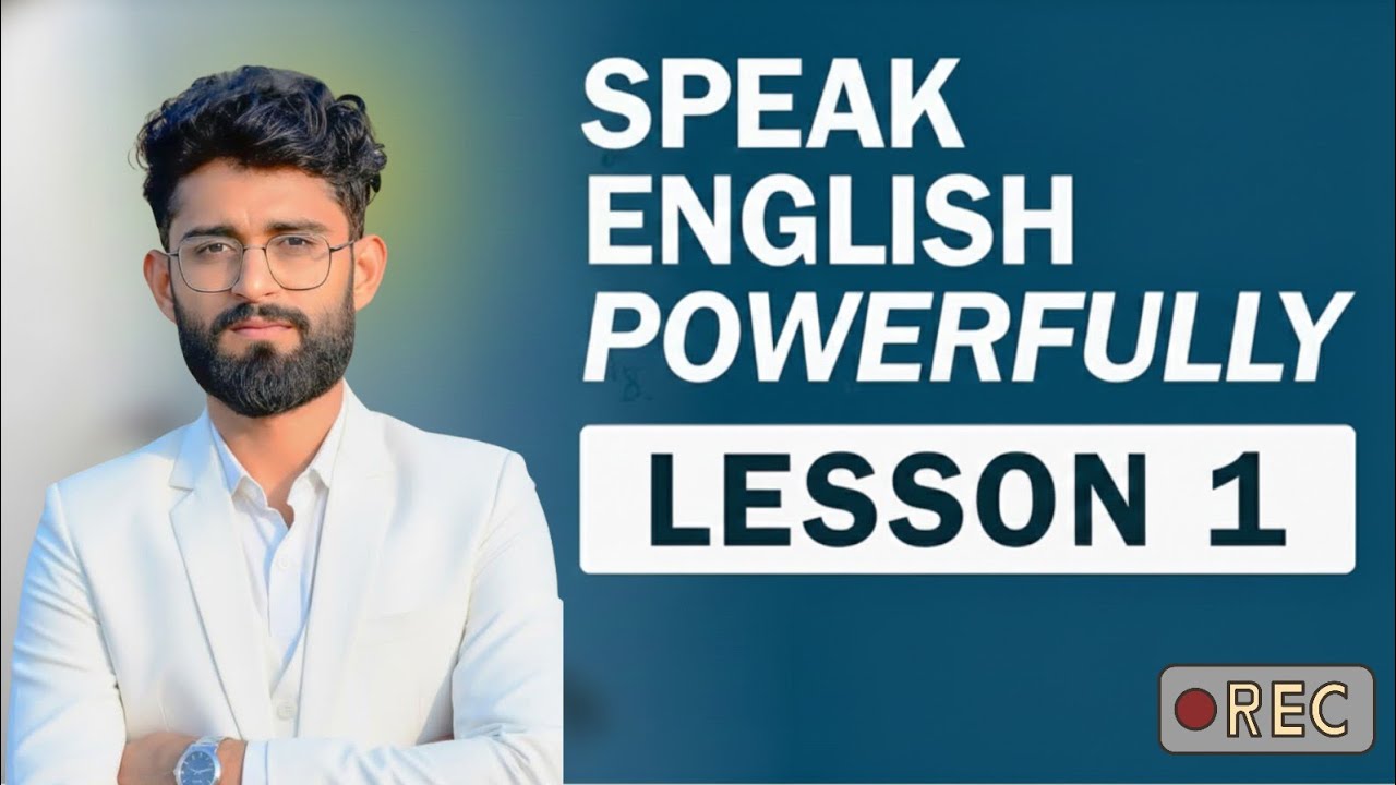 Speak English Powerfully Lesson 1 - YouTube