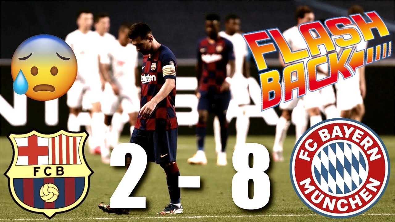 Barcelona Bayern Munich 8-2 Champions League Flashback | The Game that ...